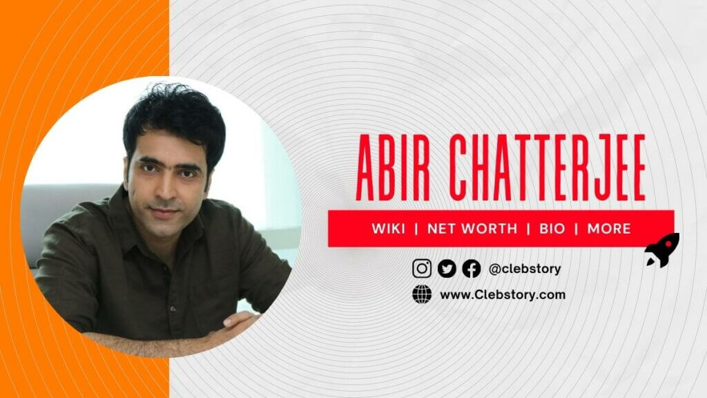 Abir Chatterjee (Actor) Family, Movie, Wife, Age, Height, Weight ...