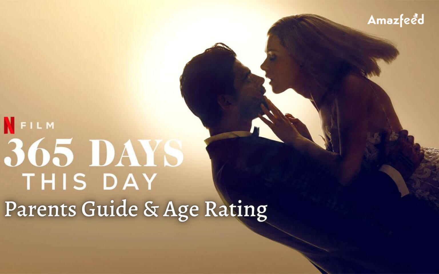 365 Days: This Day ⇒ Age Rating & Parents Guide, Does The Movie 365 ...