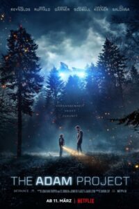 The Adam Project ⇒ Age Rating & Parents Guide, Does The Movie The Adam ...